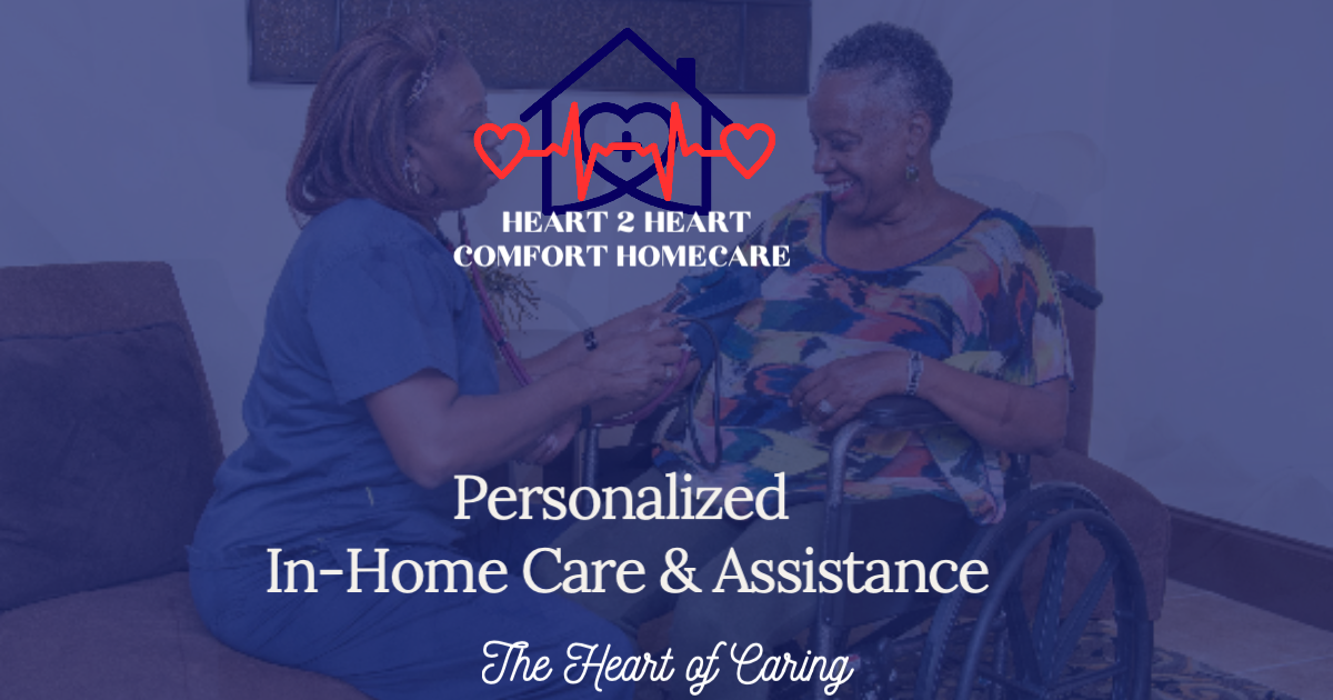 Heart 2 Heart Comfort Homecare